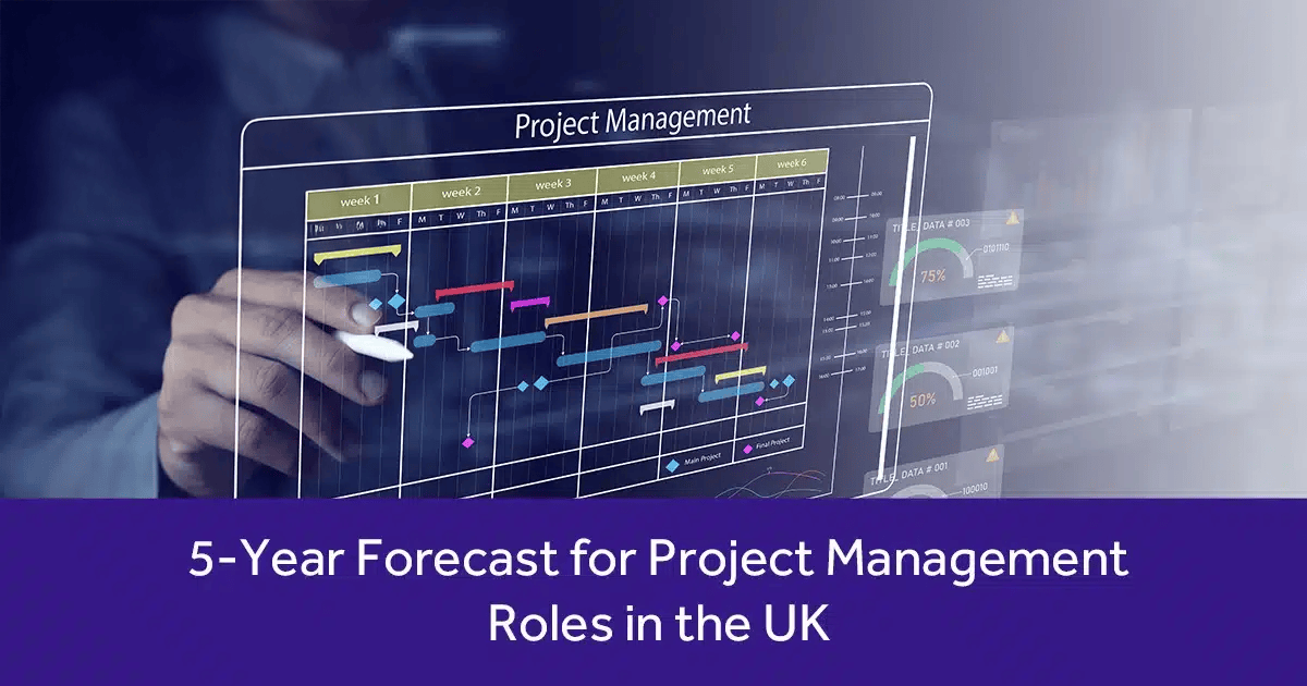 5-Year Forecast for Project Management Roles in the UK